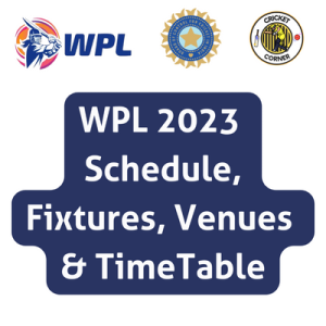 WPL 2023 Schedule, Fixtures, Venues & TimeTable