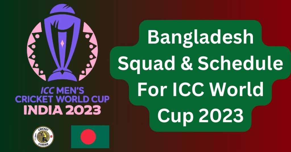 Pakistan Squad & Schedule For ICC World Cup 2023